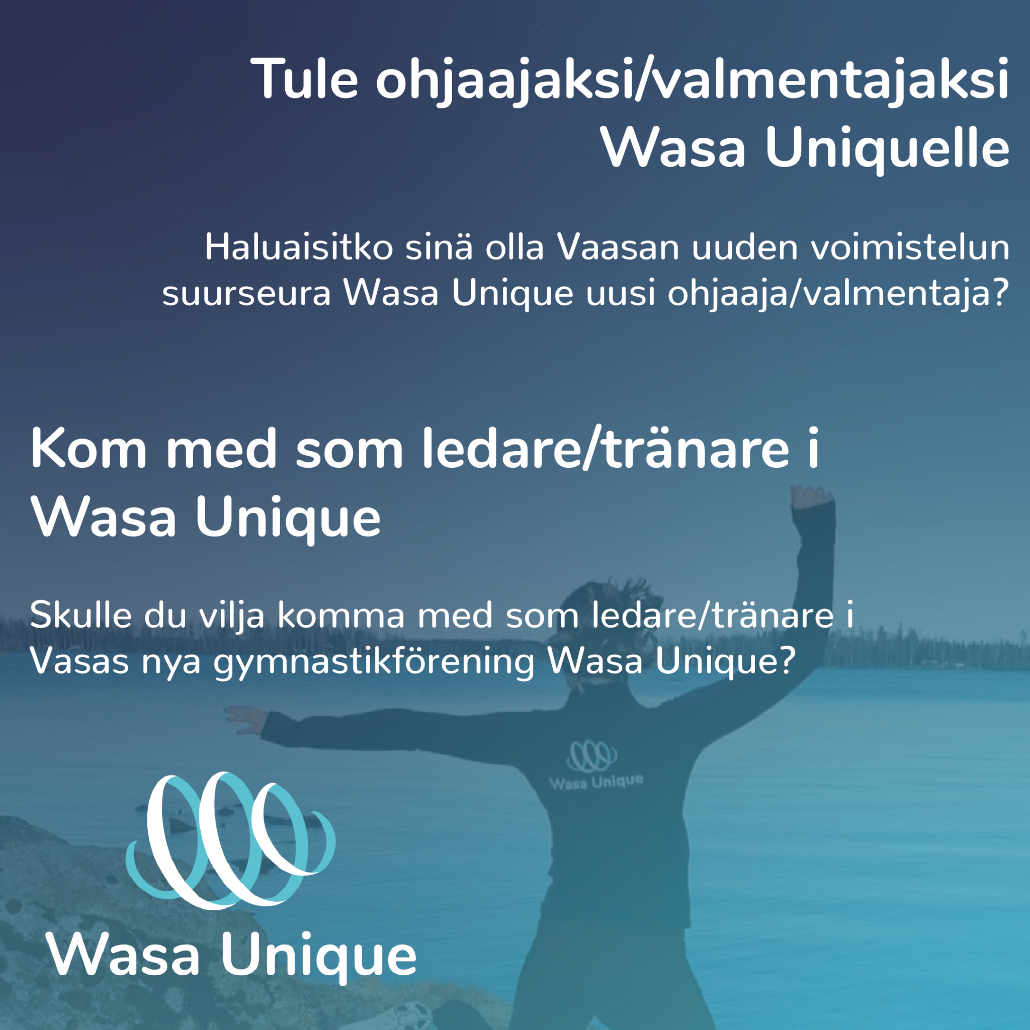 Tule ohjaajaksi/valmentajaksi Wasa Uniquelle! | Wasa Unique